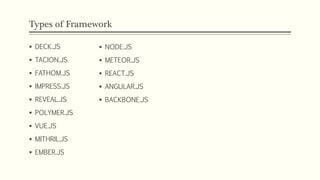 Javascrip frameworks | PPTX | Web Development | Internet