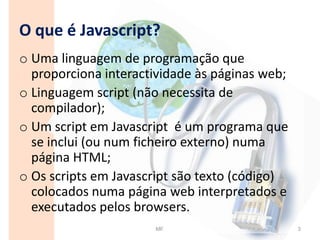 Módulo: 5 – Desenvolvimento de Páginas Web Dinâmicas: Javascript | PPT