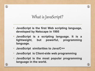 JavaScript Comprehensive Overview | PPSX | Web Development | Internet