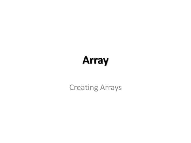 Javascript - Array - Creating Array | PPT