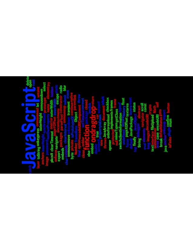 Java script programming expressed in word clouds Java script programming expressed in word clouds