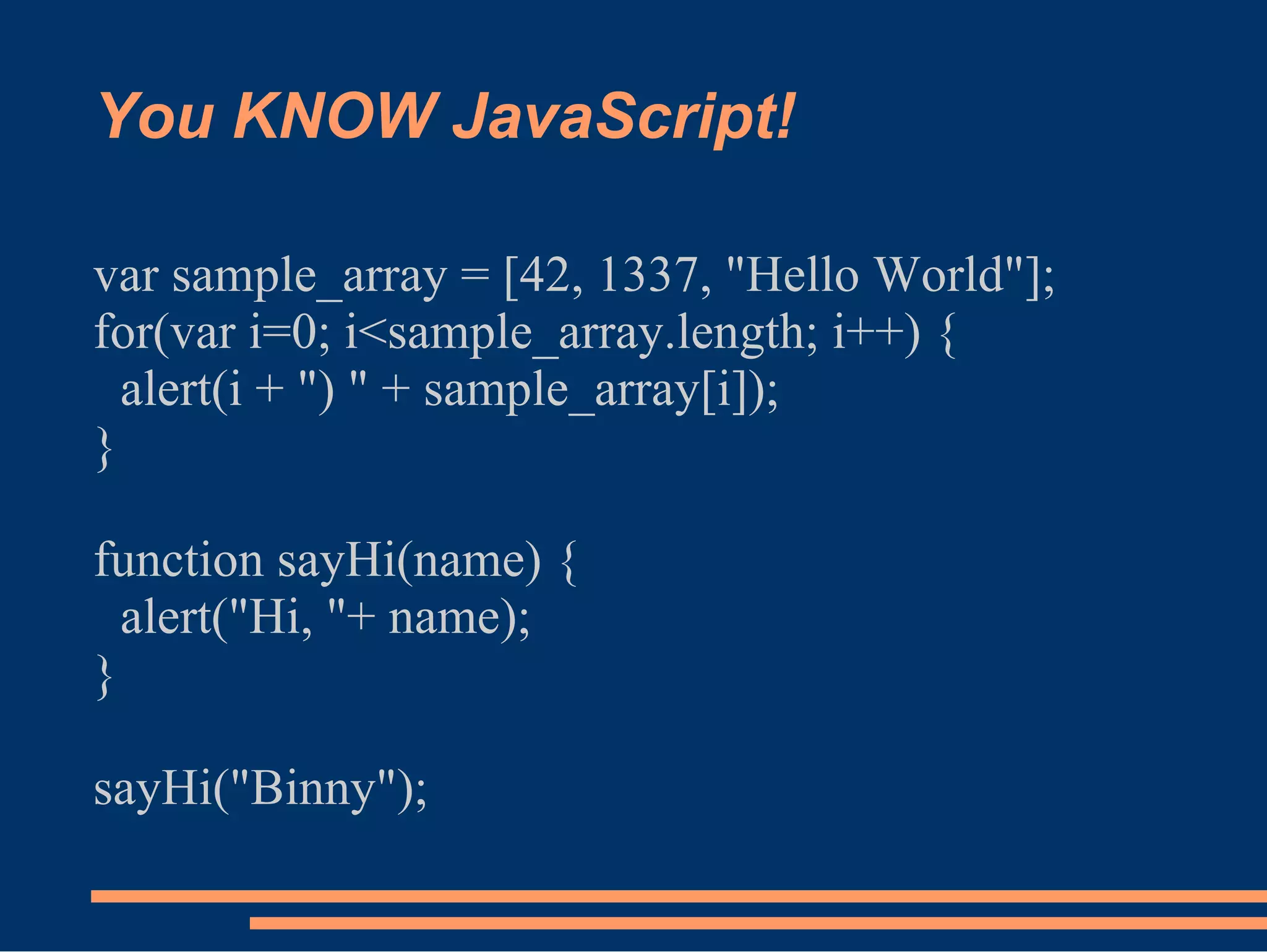 Javascript The Most Underestimated Undervalued And Misunderstood Language Ppt