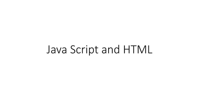 Java script and html new | PPT