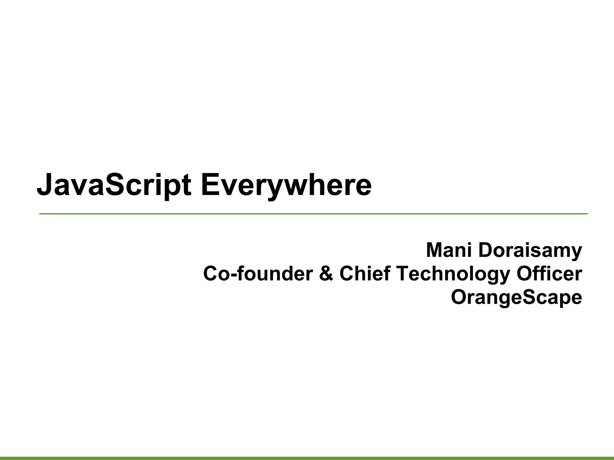 Javascript everywhere | PPT