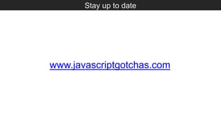JavaScript gotchas | PPT | Free Download