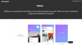 Top 10 JavaScript Libraries You Must Know in 2019 | Edureka | PPT