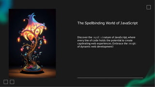 Javascript notes where you can learn basics.pptx