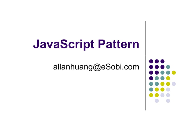Java Script Patterns | PPT