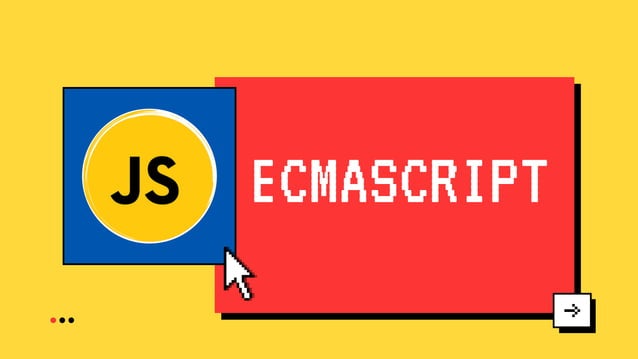 JavaScript Roadmap III - ECMAScript | PPT