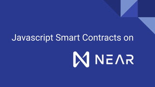 Javascript Smart Contracts on NEAR | PDF | Web Development | Internet