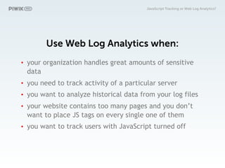 Javascript Tracking or Web Log Analytics? | PDF