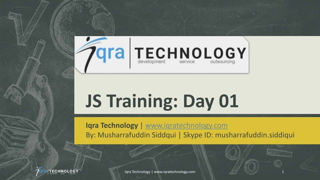 JavaScript Training Day 01 Iqra Technology.pptx | Web Development | Internet
