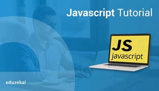 JavaScript Tutorial For Beginners | JavaScript Training | JavaScript ...