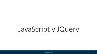 Javascript y Jquery.pptx