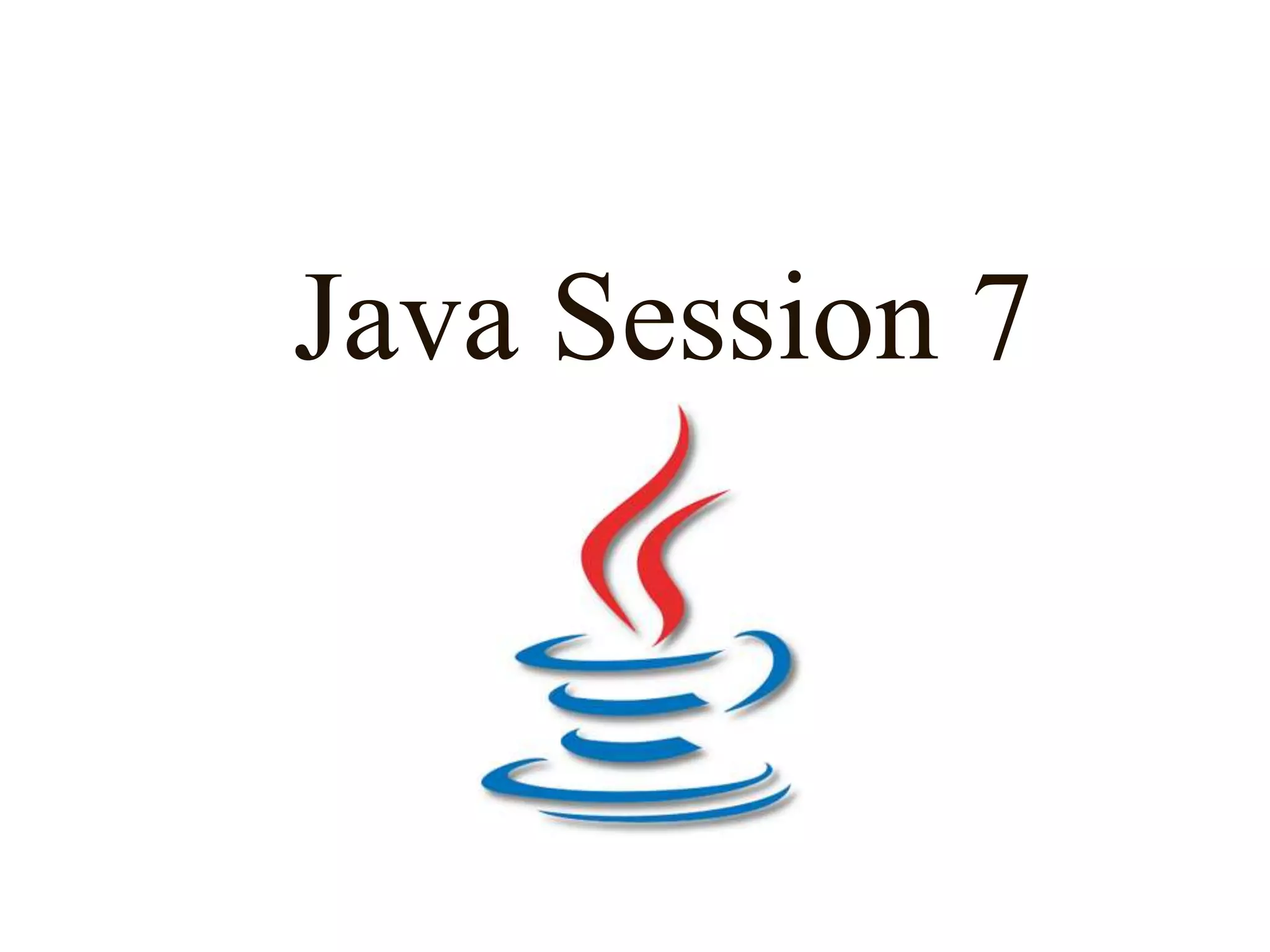 Javasession7 | PPTX