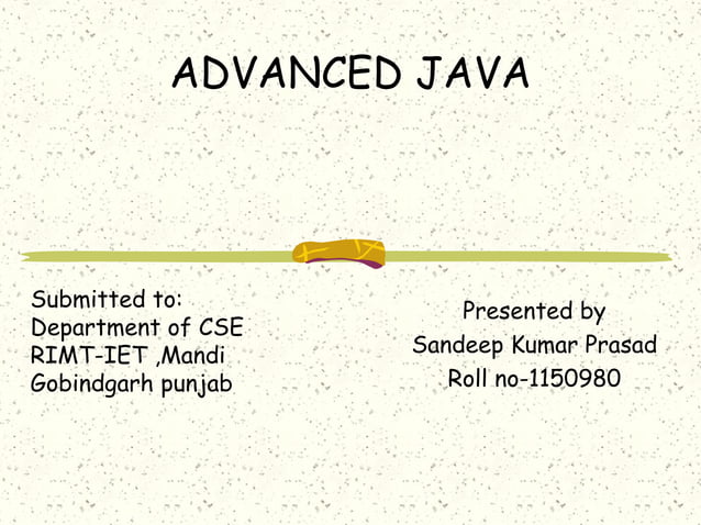 Advanced java | PPT | Web Development | Internet