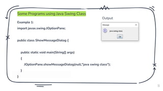 Java Swing Presentation-Shakil Anower Samrat | PPT