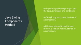 JavaSwingndAWTProgrammingforBeginner.pptx