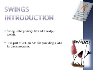 Java swings | PPT