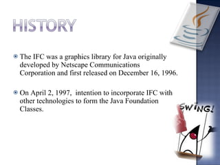 Java swings | PPT