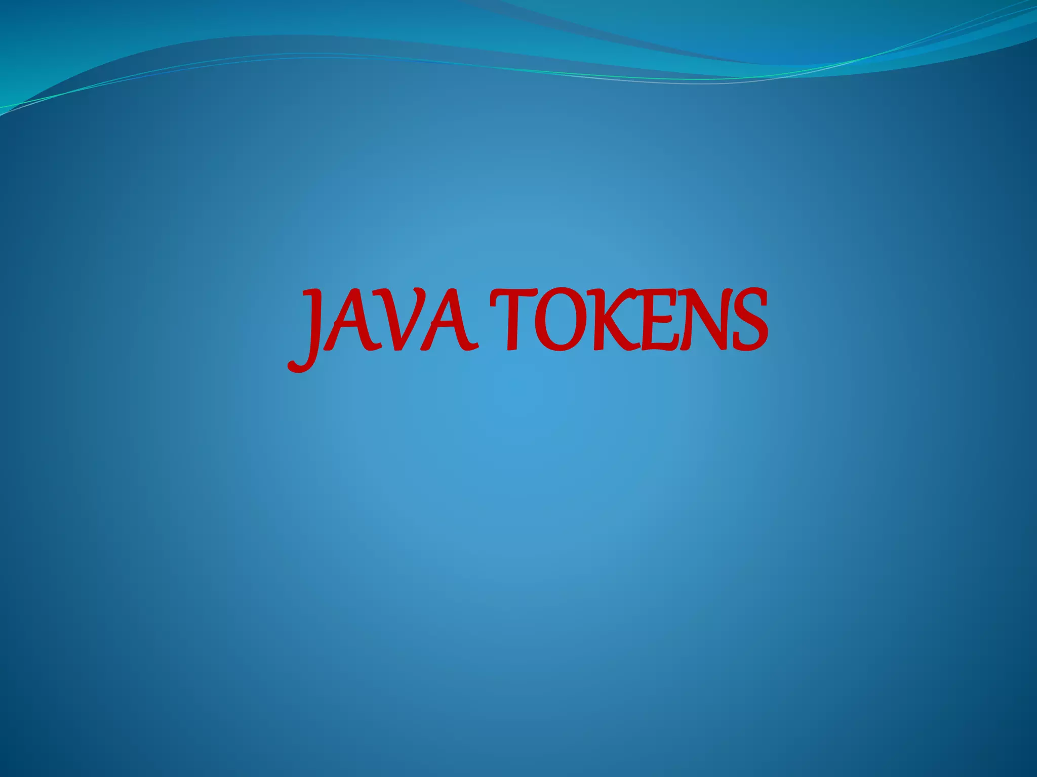 Java tokens | PPTX