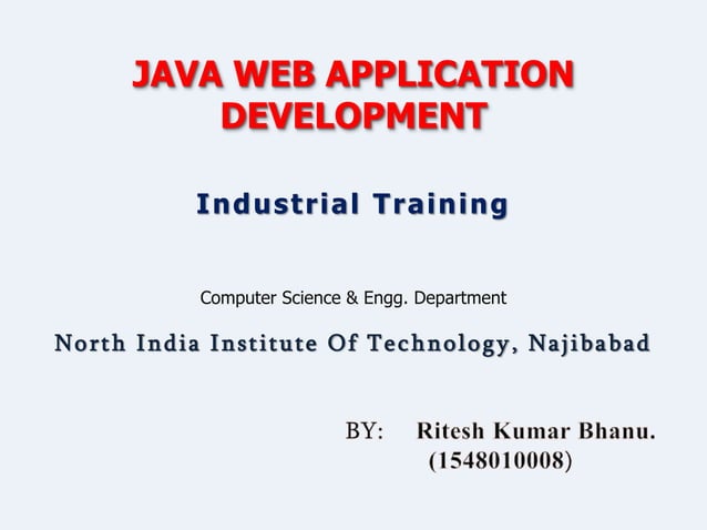 Industrial Training Report on Java Technology. | PPSX