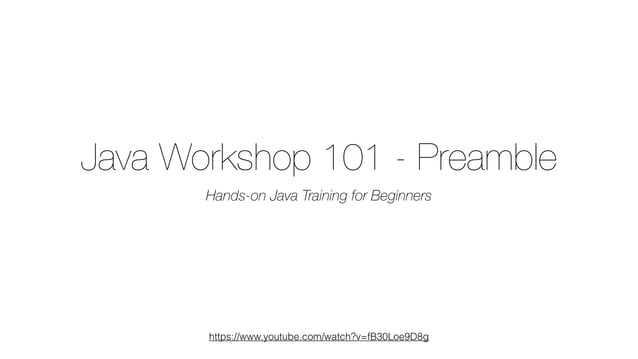 Java workshop 101 Preamble | PDF