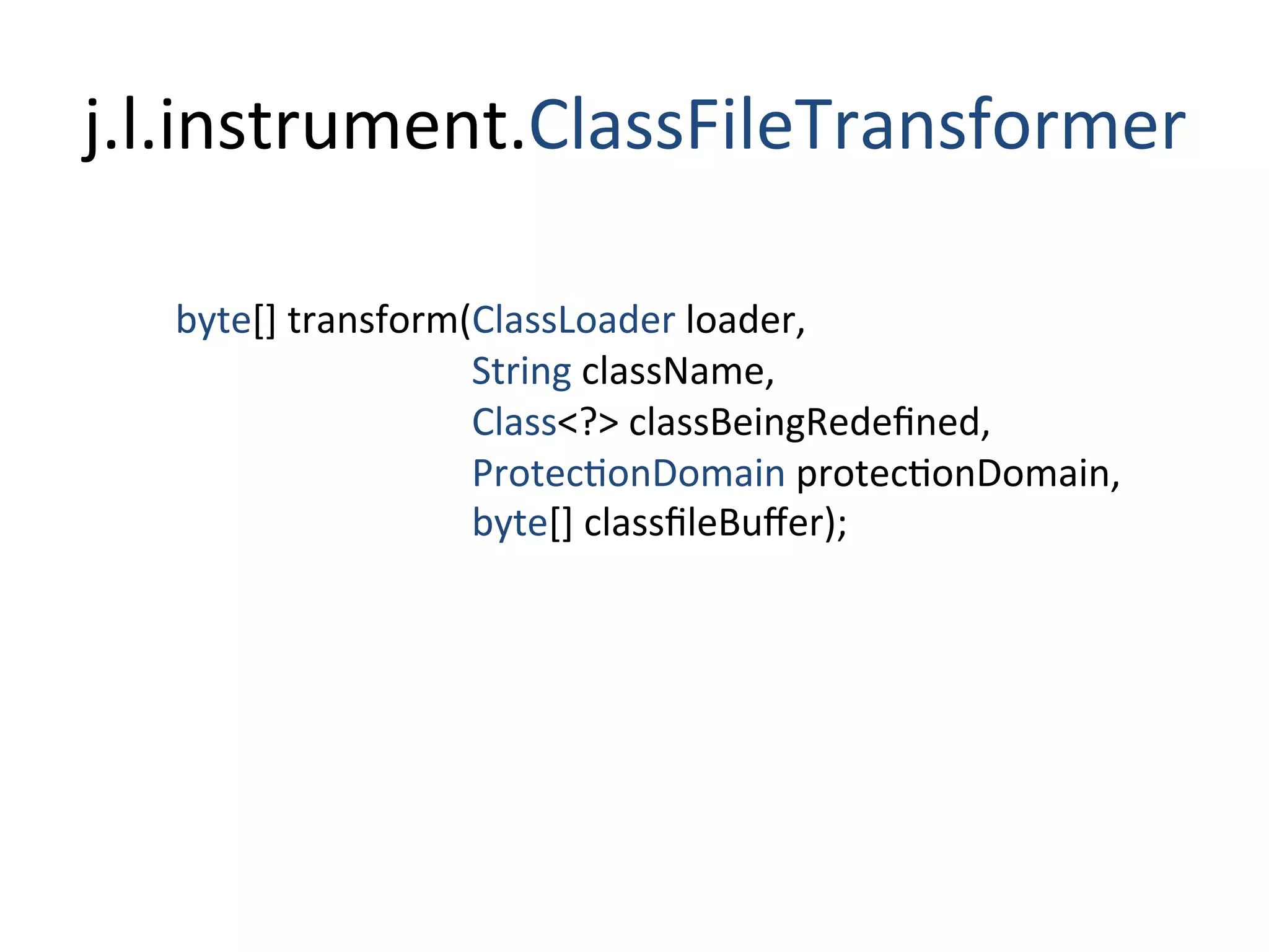Taming Java Agents | PPT