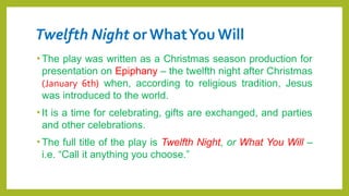 Intro to twelfth night | PPT