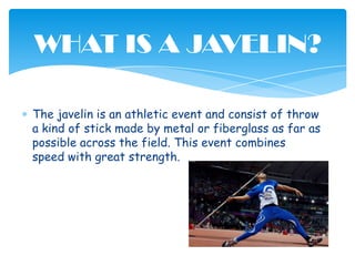 My presentation: Javelin | PPT