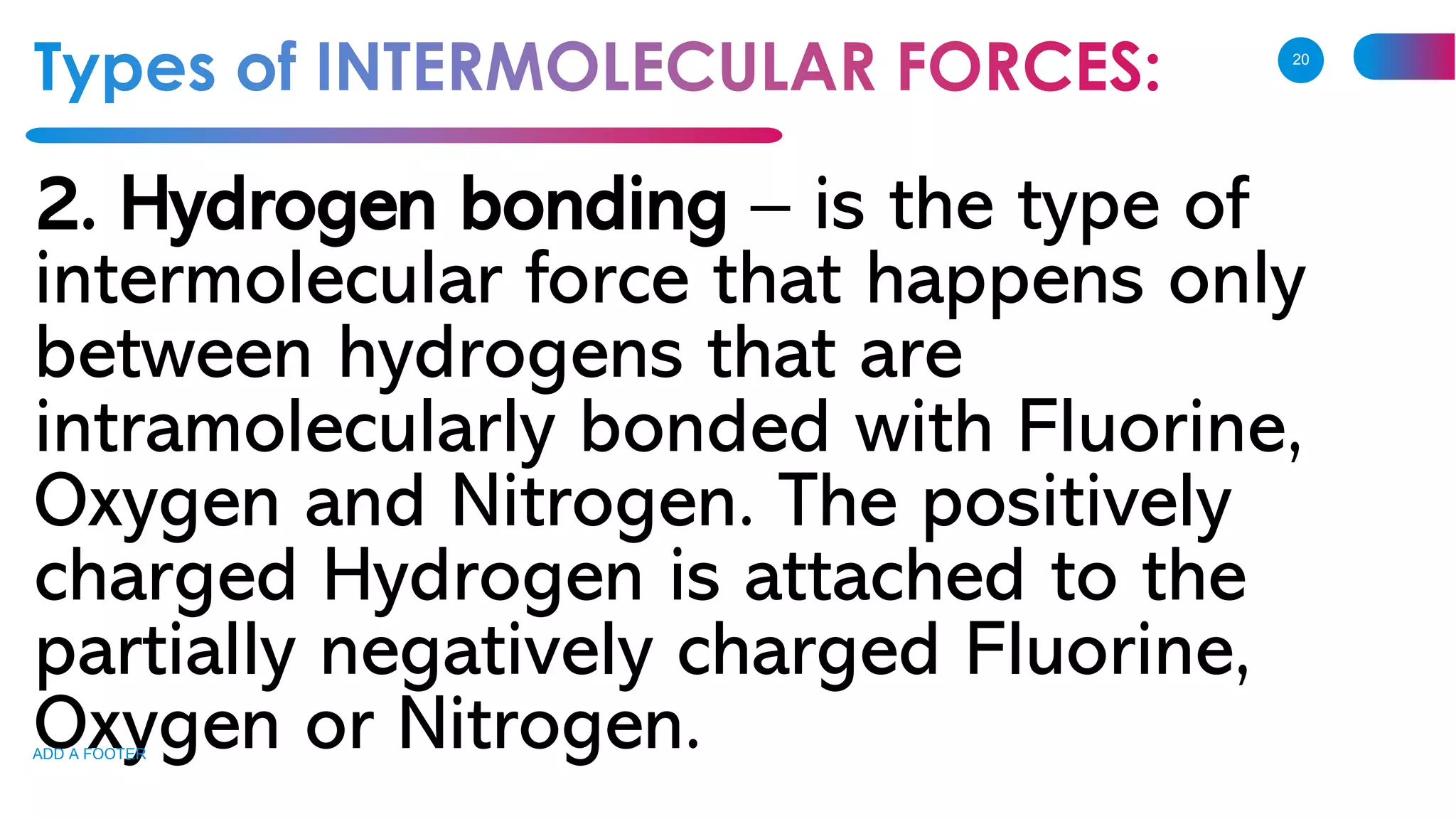 DESCRIBE THE GENERAL TYPES OF INTERMOLECULAR FORCES | PDF