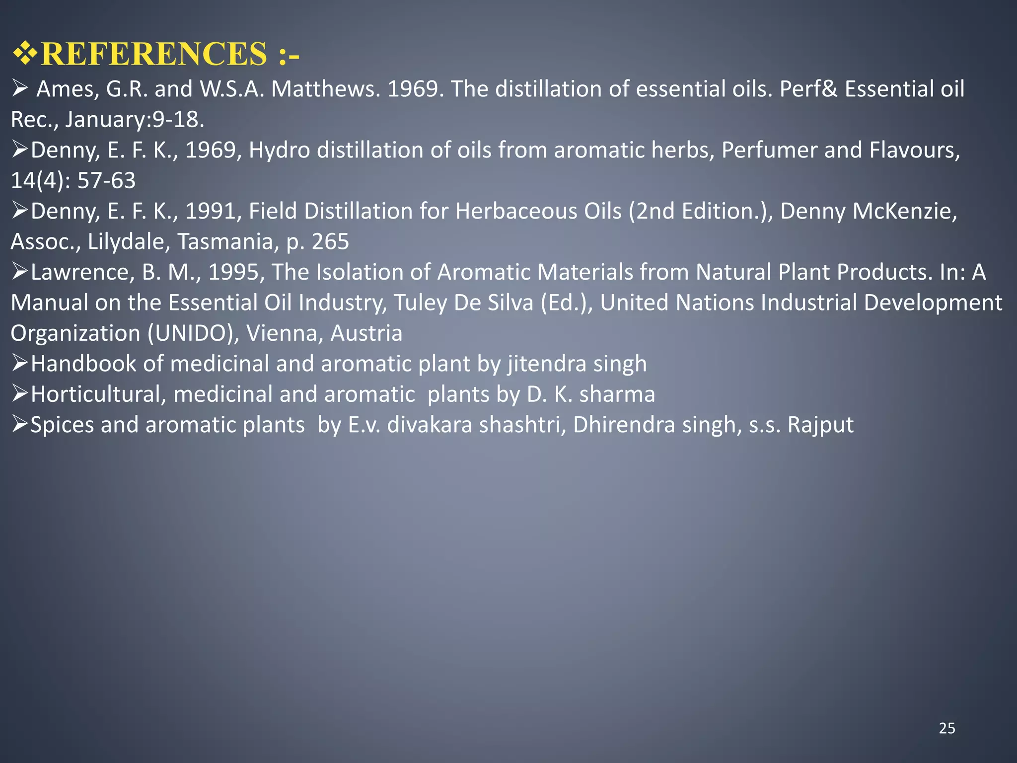 extraction of essential oil from aromatic plants | PPTX