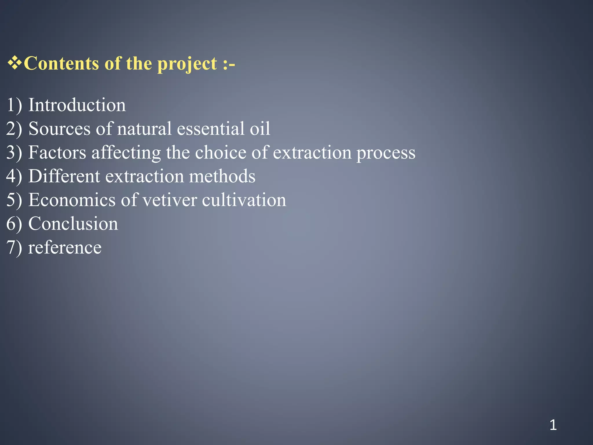 extraction of essential oil from aromatic plants | PPTX
