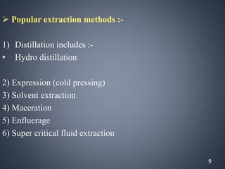 extraction of essential oil from aromatic plants | PPTX
