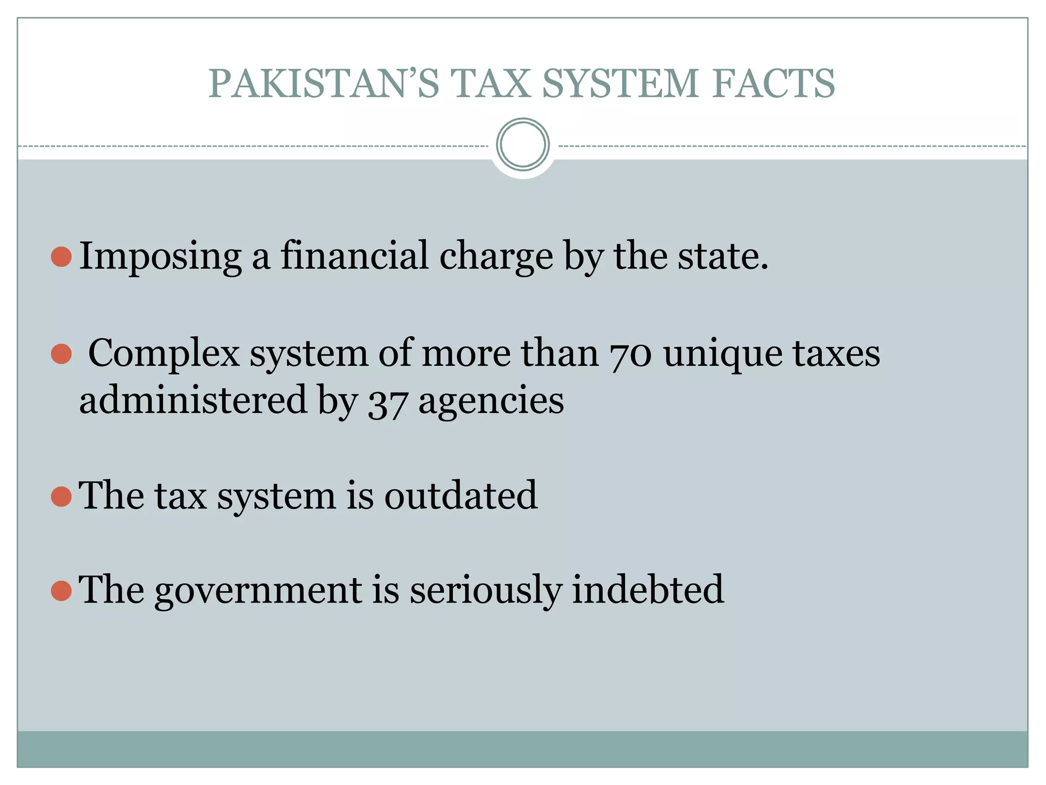 Taxation system in pakistan | PPTX