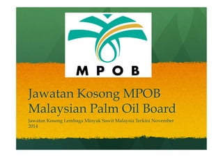 Jawatan Kosong MPOB Terkini | PDF