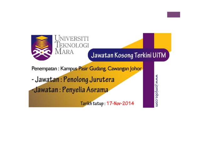 Jawatan Kosong UiTM Kampus Pasir Gudang | PPT