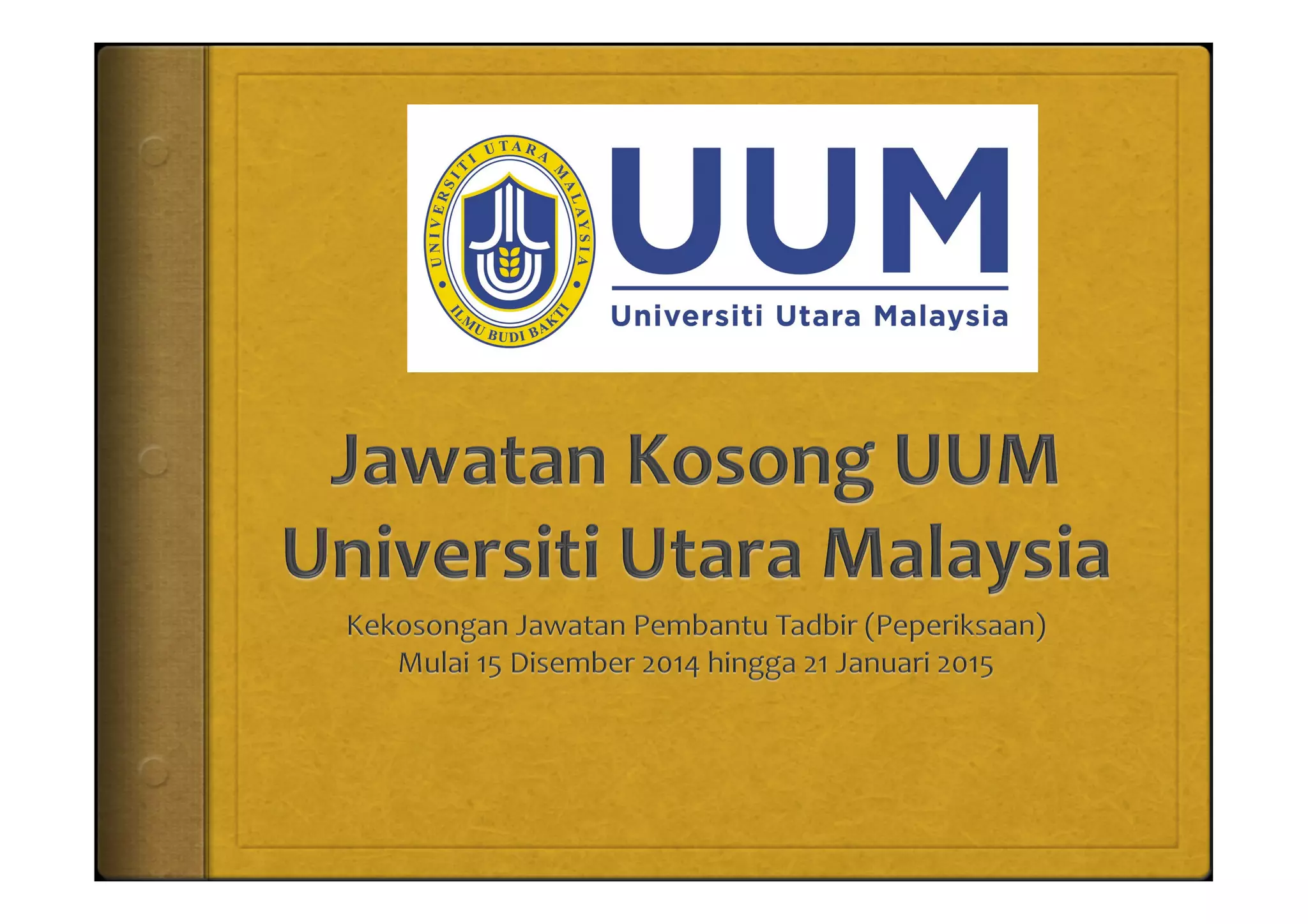 Jawatan Kosong Universiti Utara Malaysia | PPT