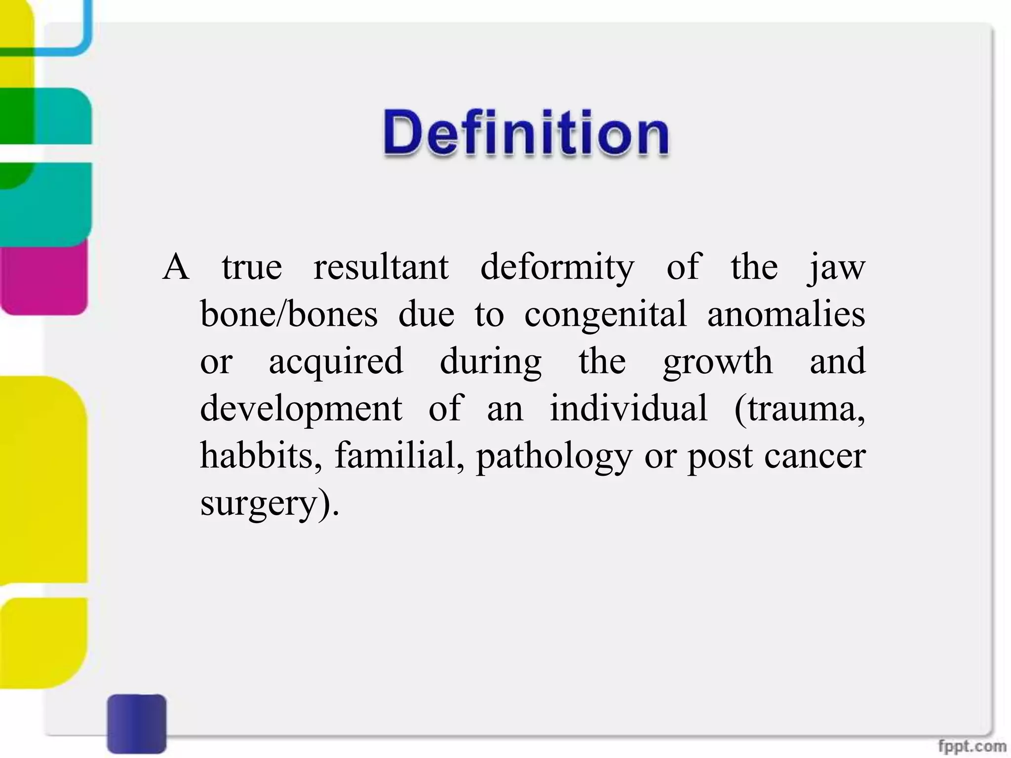 Jaw deformities | PPTX