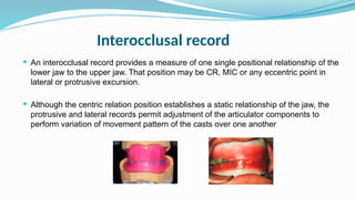Recording jaw relationship in complete dentures | PPTX