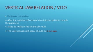 jaw relation in complete and partial denture | PPTX