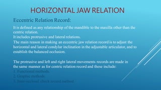 jaw relation in complete and partial denture | PPTX