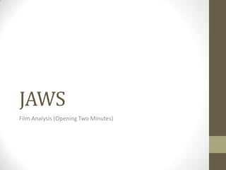 Jaws Film Analysis | PPTX