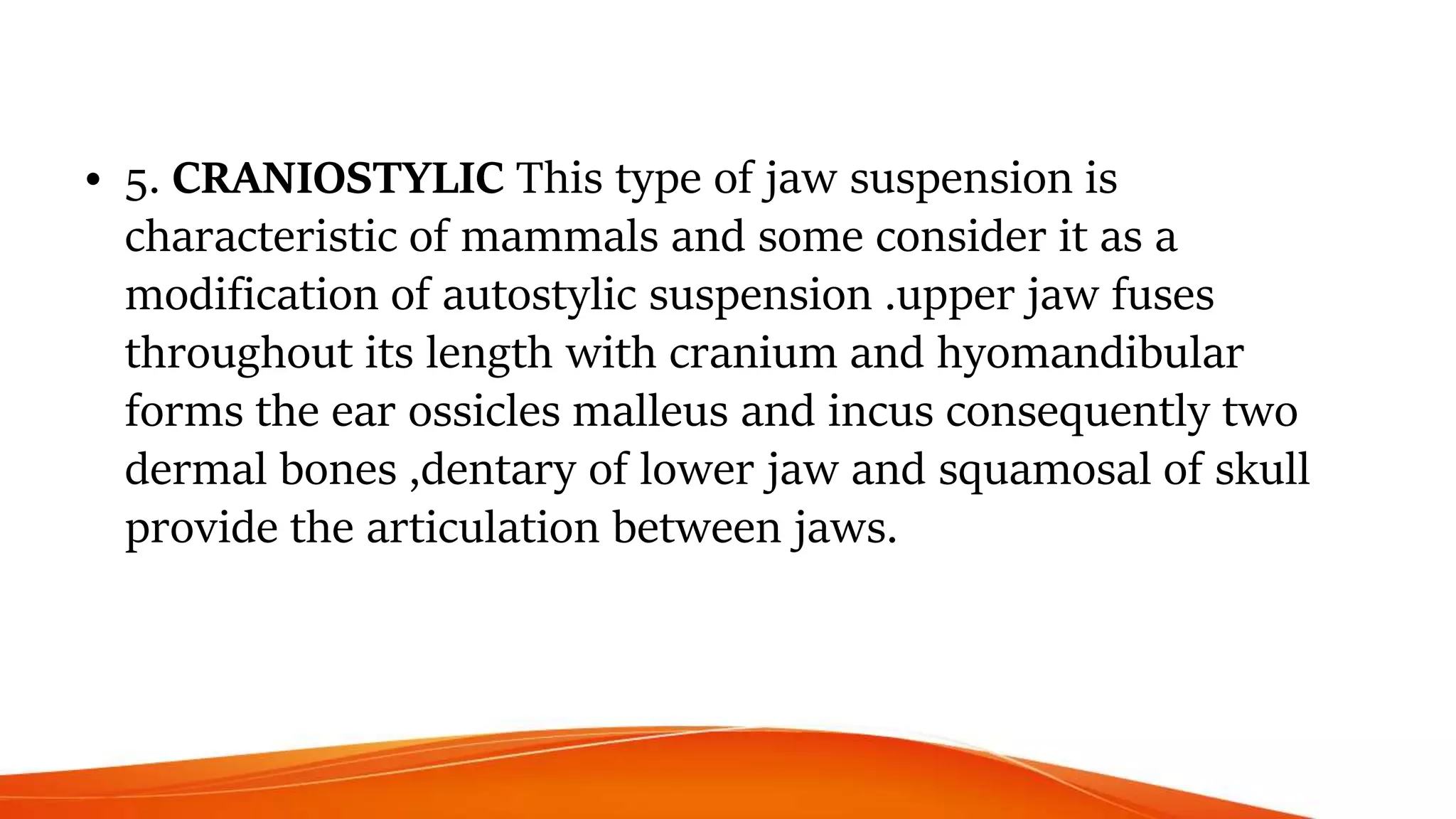 Comparative account of jaw suspensuriumJ | PPTX
