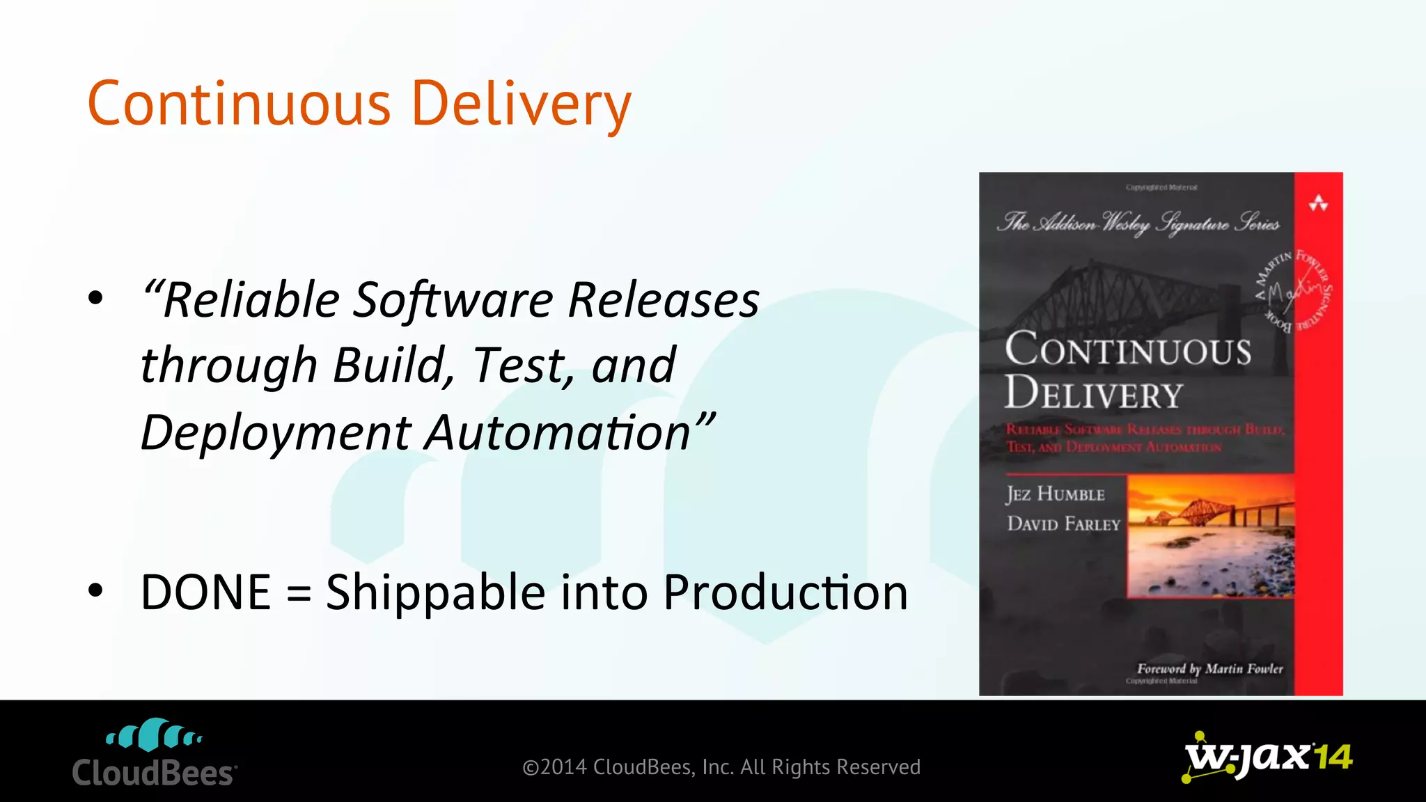 Pimp your Continuous Delivery Pipeline with Jenkins workflow (W-JAX 14 ...