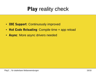Play 2 - ein flexibles Full-Stack Framework für skalierbare Webanwendungen, JAX 2013 | ODP