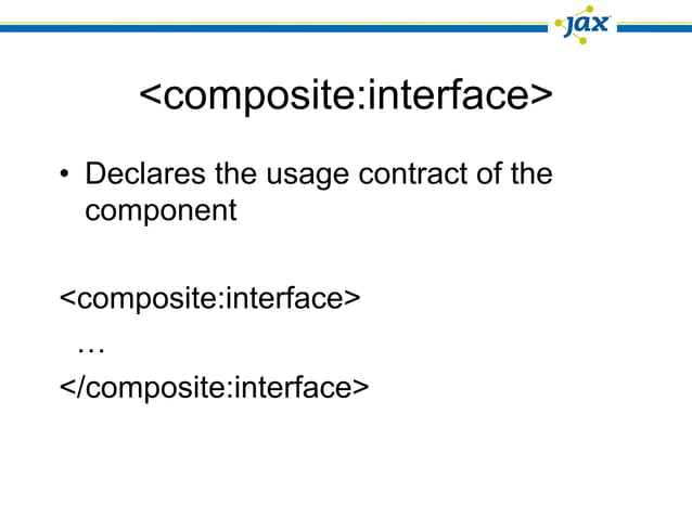 JSF2 Composite Components - Ian Hlavats | PPT