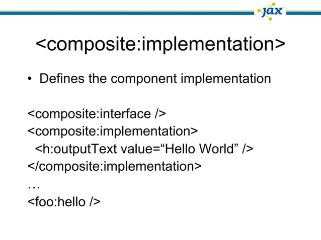 JSF2 Composite Components - Ian Hlavats | PPT