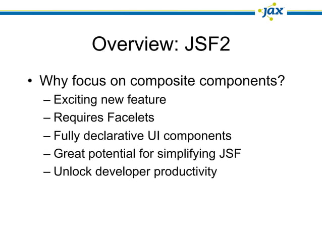 JSF2 Composite Components - Ian Hlavats | PPT