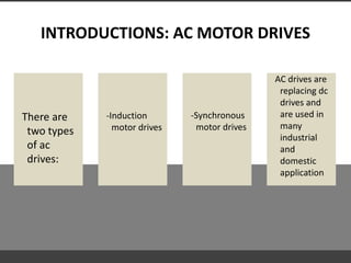 ELECTRICAL AC AND DC DRIVES | PPTX